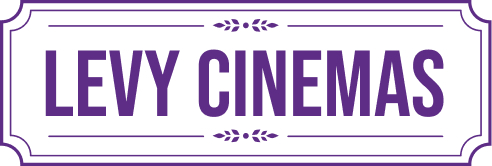 Home [levycinemas.com]